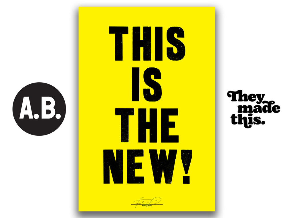 THIS IS THE NEW (Yellow) – They Made This