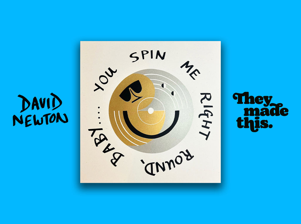 YOU SPIN ME AROUND – They Made This